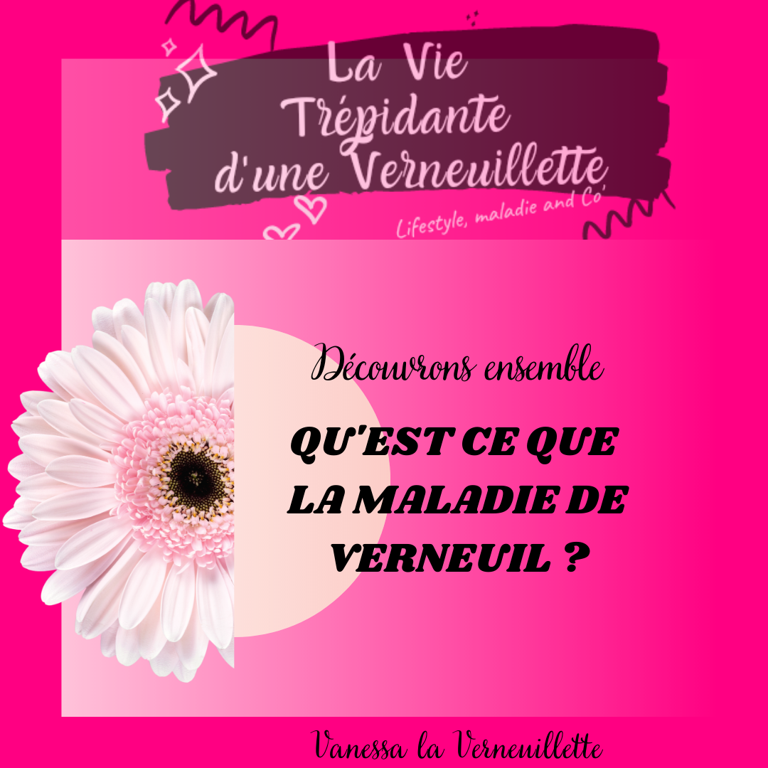 Définition Maladie de Verneuil | La Vie trépidante d'une Verneuillette